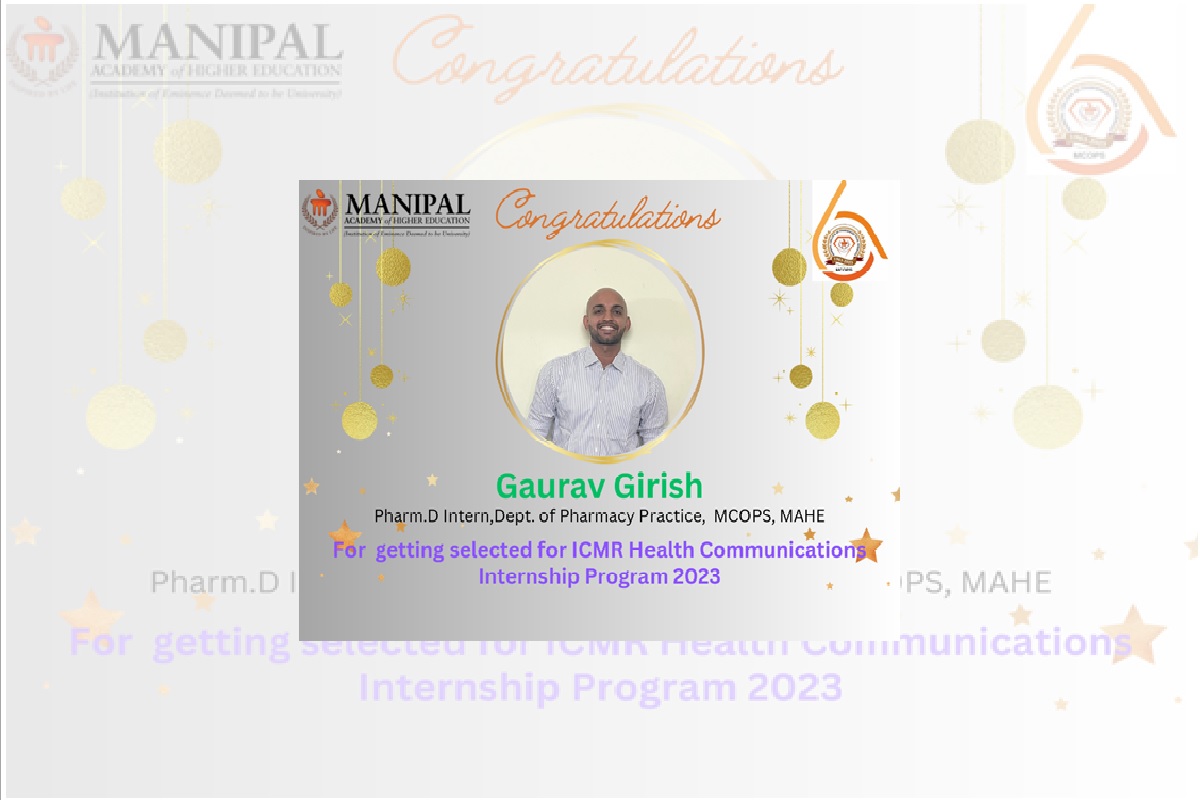 Mr Gaurav Girish, PharmD Intern selected for ICMR Health Communications ... Mr Gaurav Girish, PharmD Intern selected for ICMR Health Communications ...